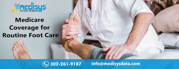 Medicare Coverage For Foot Care Diagnoses Cpt Codes